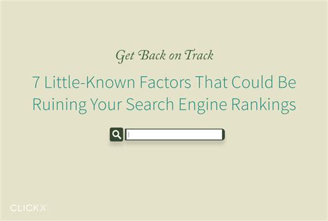 Are These Factors Ruining Your Search Engine Rankings