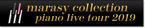 Marasy Collection Piano Live Tour 2019