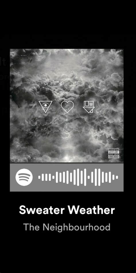 Sweater Weather The Neighbourhood Spotify Code Music Album Covers Music Poster Spotify Music