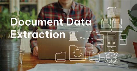 What Is Document Data Extraction A Must Know Tool For Modern