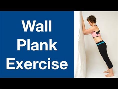 Standing Wall Plank Exercise For Seniors And Beginners Standing Plank