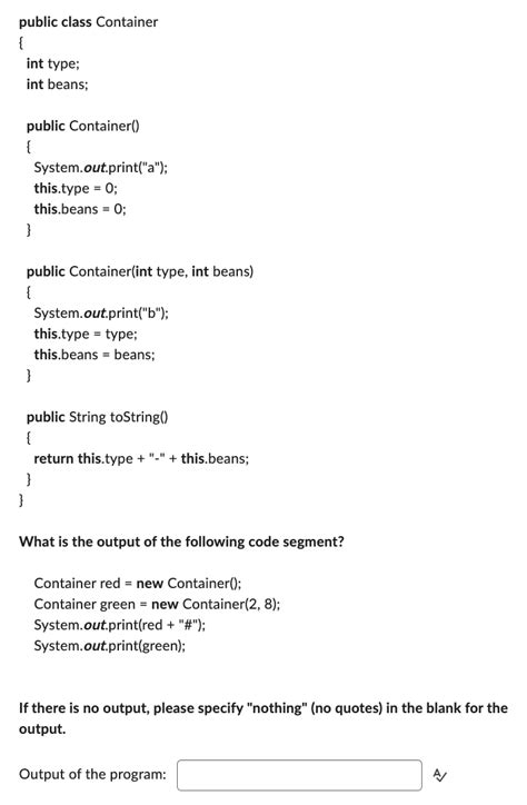 Solved Public Class Container Int Type Int Beans Public