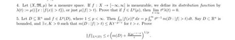 Solved 4 Let X M μ Be A Measure Space If F X→[−∞ ∞] Is