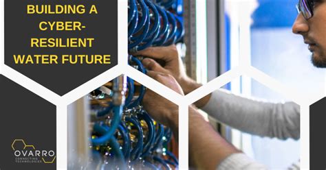 A Cyber Resilient Water Future News Global
