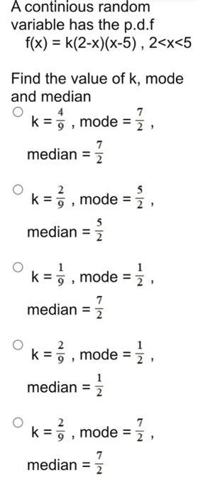 Solved Variable Has The Pdf Fxk2−xx−52