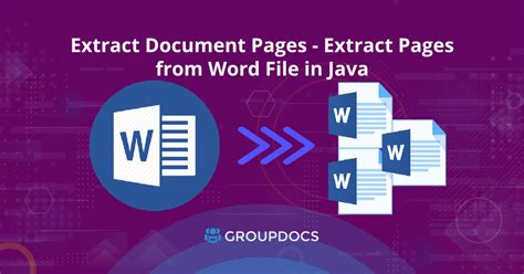 Extract DOCX Pages In Java Word Extractor