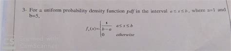 Solved For A Uniform Probability Density Function Pdf In Chegg