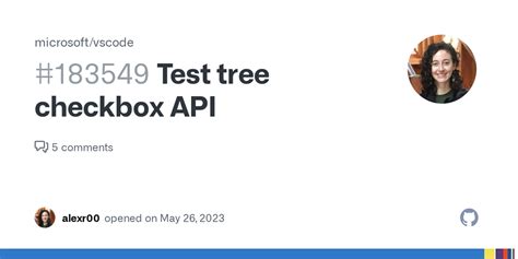 Test Tree Checkbox Api · Issue 183549 · Microsoftvscode · Github