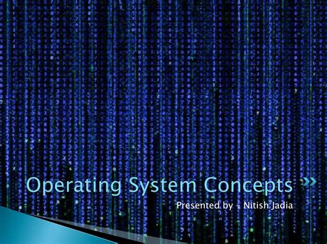 Operating System Concepts Presentation Pdf