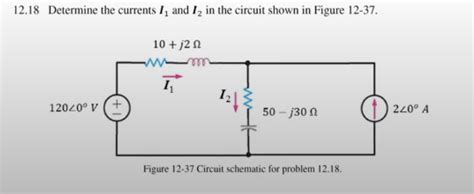 Solved 1218 ﻿determine The Currents I1 ﻿and I2 ﻿in The