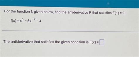 Solved For The Function F Given Below Find The