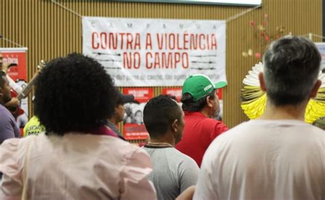 Campanha Contra A Violência No Campo Divulga Em Brasília Df Pesquisa