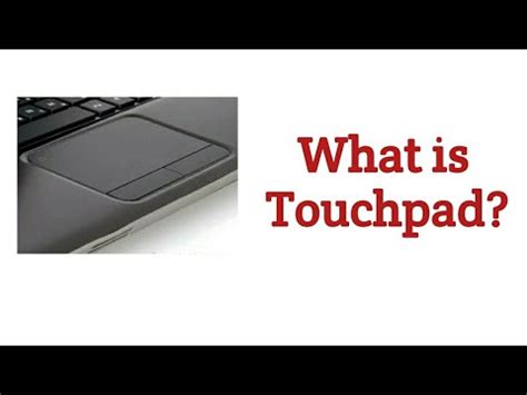 What Is Touchpad Define Touchpad Input Device YouTube