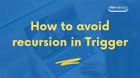 How To Avoid Recursion In Trigger Apex Hours