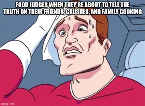 Nervous Sweating Memes And S Imgflip