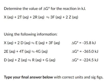 solved determine the value of agº for the reaction in kj x