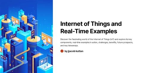 Internet Of Things And Real Time Examples
