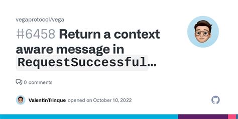 Return A Context Aware Message In `requestsuccessful` Interaction