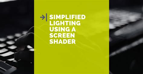 Simplified Ligthing For Unity 2D Using A Screen Shader 20tab S Blog