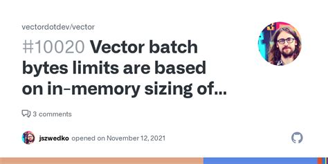 Vector Batch Bytes Limits Are Based On In Memory Sizing Of Events