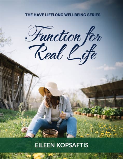 Function For Real Life Have Lifelong Wellbeing