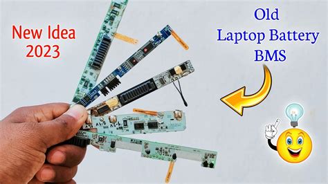 How To Use Old Laptop Battery Bms Amazing Idea Old Laptop Battery Bms Youtube