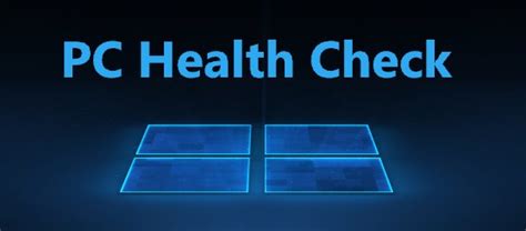 PC Health Check Проверка ПК на совместимость с Windows 11
