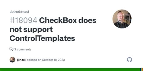 Checkbox Does Not Support Controltemplates · Issue 18094 · Dotnetmaui
