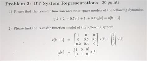 Solved Problem DT System Representations Points Chegg Com