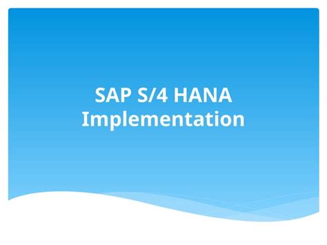 Introduction To Sap S4 Hana Pptintroduction To Sap S4 Hana Ppt Pptx