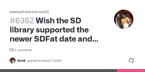Wish The Sd Library Supported The Newer Sdfat Date And Time Methods