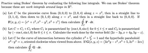 solved practice using stokes theorem by evaluating the