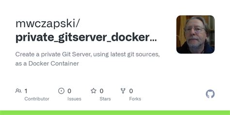 GitHub Mwczapski Private Gitserver Docker Container Create A Private Git Server Using Latest