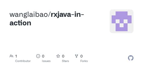 Github Wanglaibaorxjava In Action