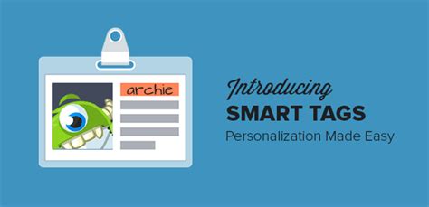 Introducing Smart Tags Dynamic Personalization Made Easy