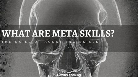How To Develop Your Meta Skills And Unlock Your Hidden Potentials Pawns Grow Up Level Up How To Develop Your Meta Skills And Unlock Your Hidden Potentials Pawns Grow Up Level Up