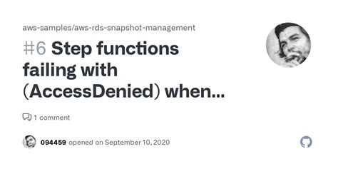 Step Functions Failing With Accessdenied When Calling The Getobject Operation Access Denied
