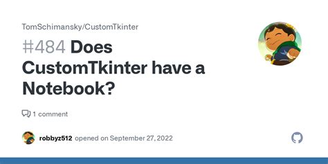 Does Customtkinter Have A Notebook · Issue 484 · Tomschimansky