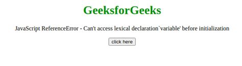 JavaScript ReferenceError Impossible daccéder à la déclaration