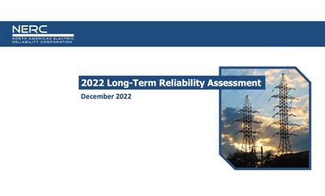 2022 Long Term Reliability Assessment Ourenergypolicy