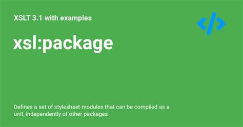 Xsl Package XSLT 3 1 With Examples