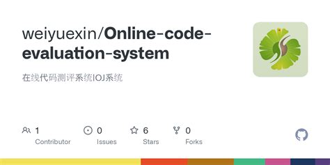Github Weiyuexinonline Code Evaluation System 在线代码测评系统oj系统