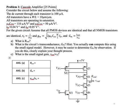solved problem 1 cascode amplifier [25 points] consider the