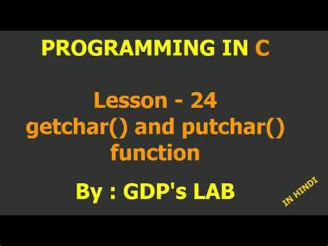 Getchar And Putchar Function Lesson C In Hindi YouTube