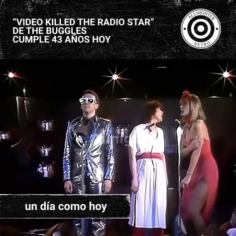 The Buggles Video Killed The Radio Star 43 Años • El 7 De Septiembre De 1979 The Buggles