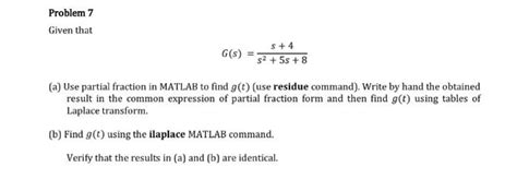 Solved G S S2 5s 8s 4 A Use Partial Fraction In MATLAB To Chegg Com