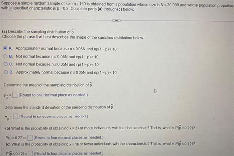 Answered Suppose A Simple Random Sample Of Size N 150 Is Obtained