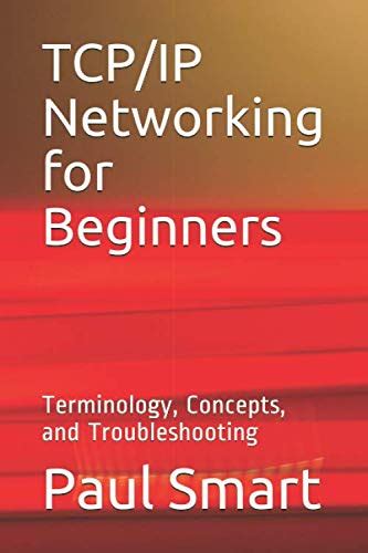 tcp ip networking for beginners terminology concepts and troubleshooting smart paul