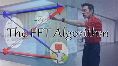 The Fft Algorithm The Secrets Of The Fft Part 4