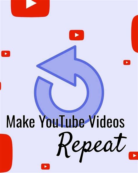 How To Make A Youtube Video Repeat